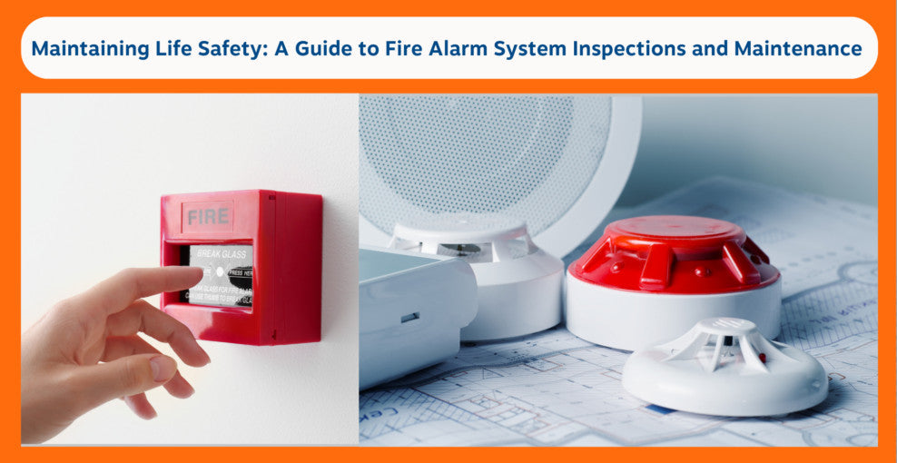 How to Perform Periodic Fire Alarm System Inspection and Maintenance ...